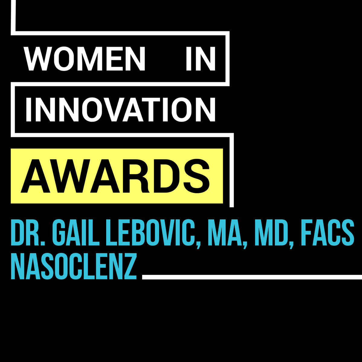 Dr. Lebovic named 2023 Women In Innovation Awards Finalist – NasoClenz